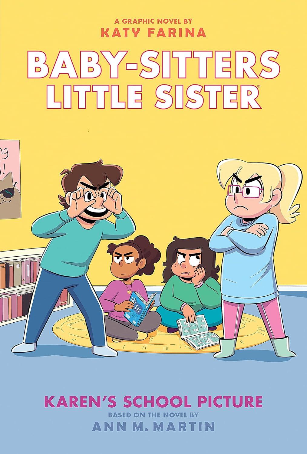 Baby-sitters Little Sister Graphic Novel # 5: Karen's School Picture b