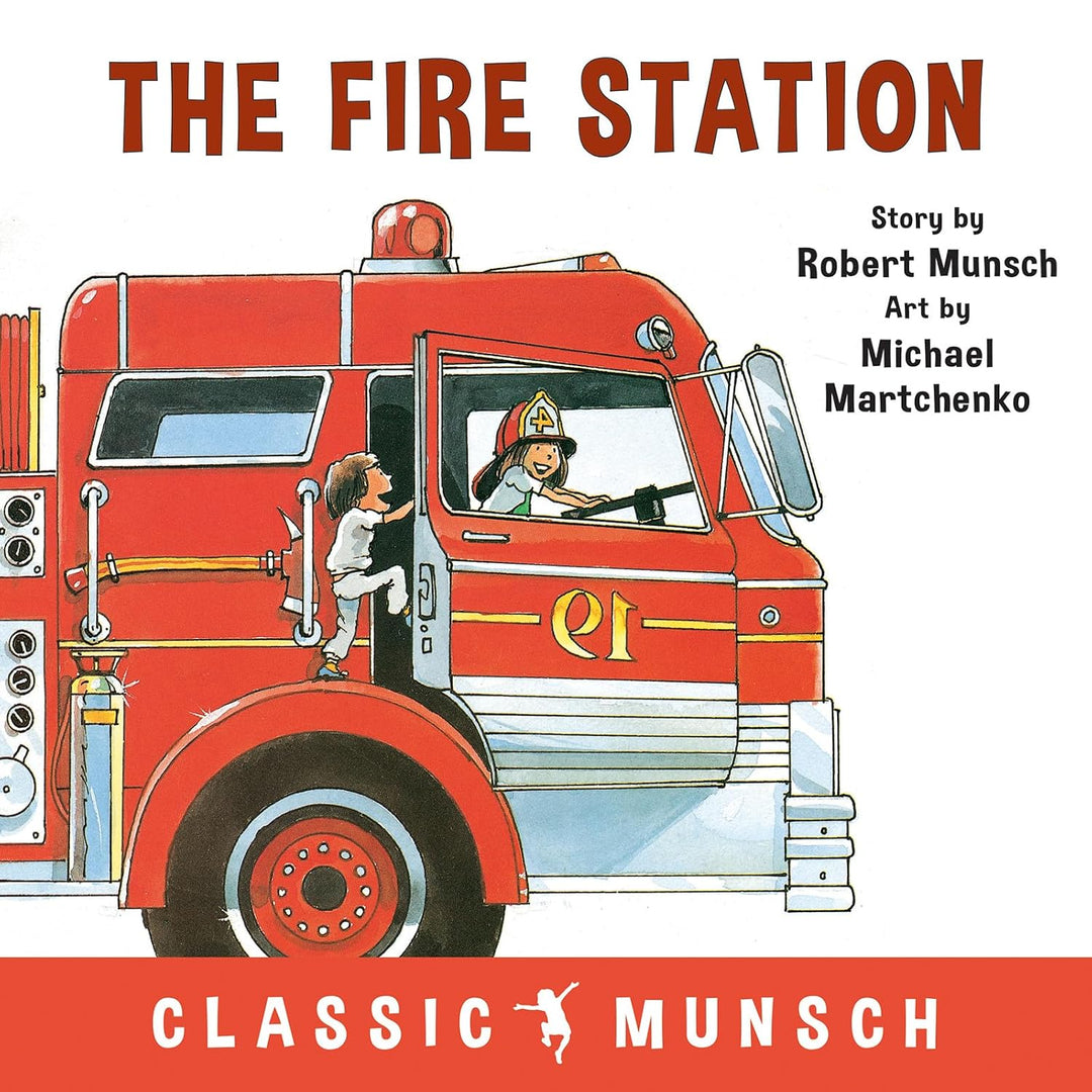 The Fire Station by Robert Munsch