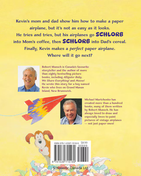 The Perfect Paper Airplane by Robert Munsch